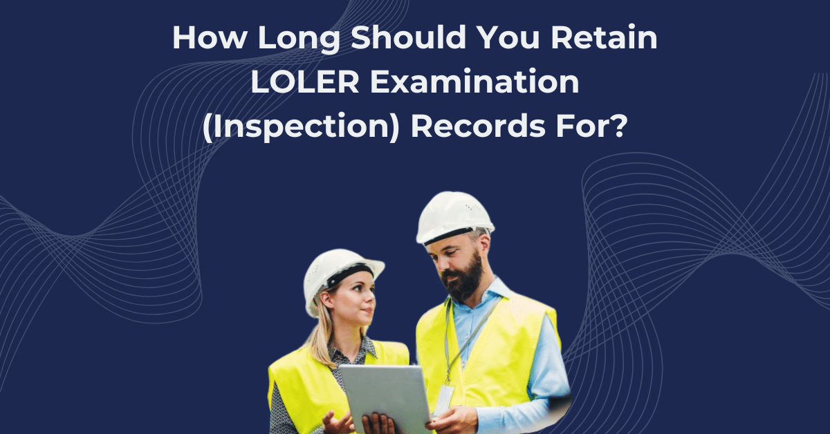 Keeping LOLER Examination Records - Motion Software